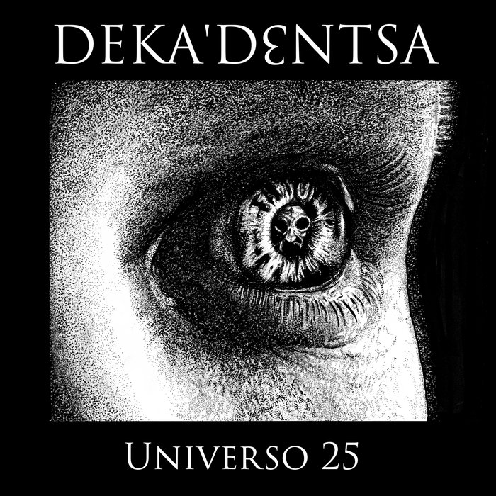 Universo 25 | Deka'dɛntsa | Dekadentsa