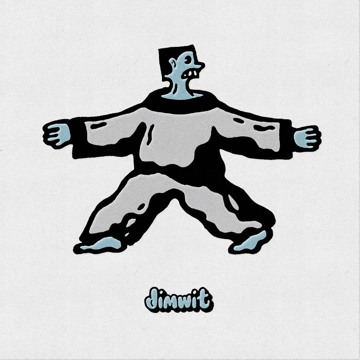 Dimwit | Dimwit