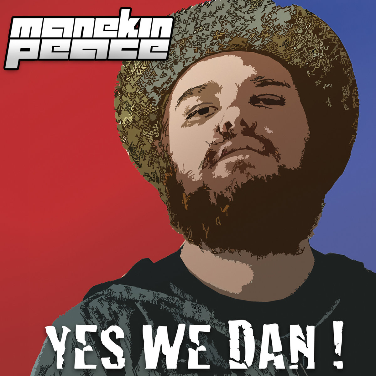 Yes We Dan | Manekin Peace