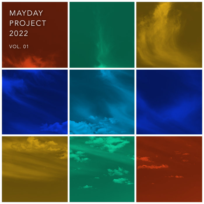 Mayday Project 2022: Volume 1 | foo.cat
