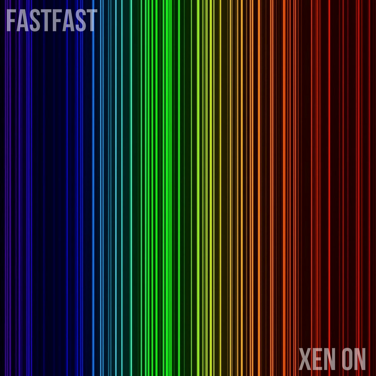 Xen On | FASTFAST | FASTFAST music