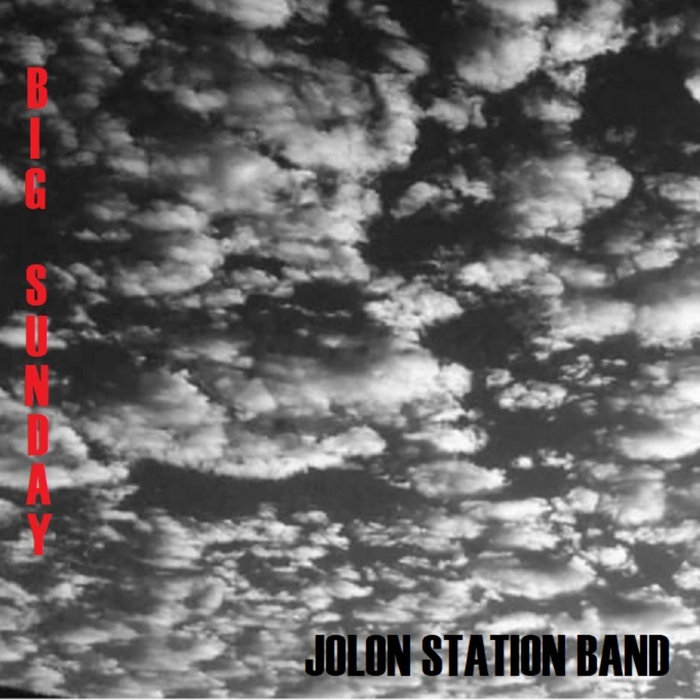 Big Sunday | Jolon Station Band
