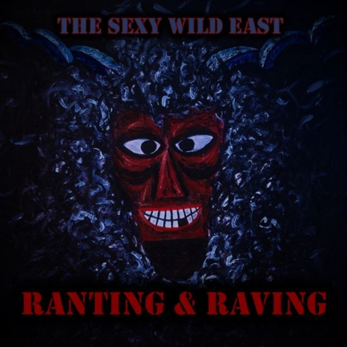 Ranting & Raving | The Sexy Wild East
