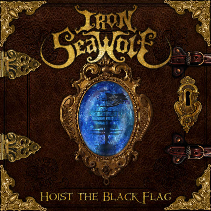 Hoist the Black Flag | Iron SeaWolf