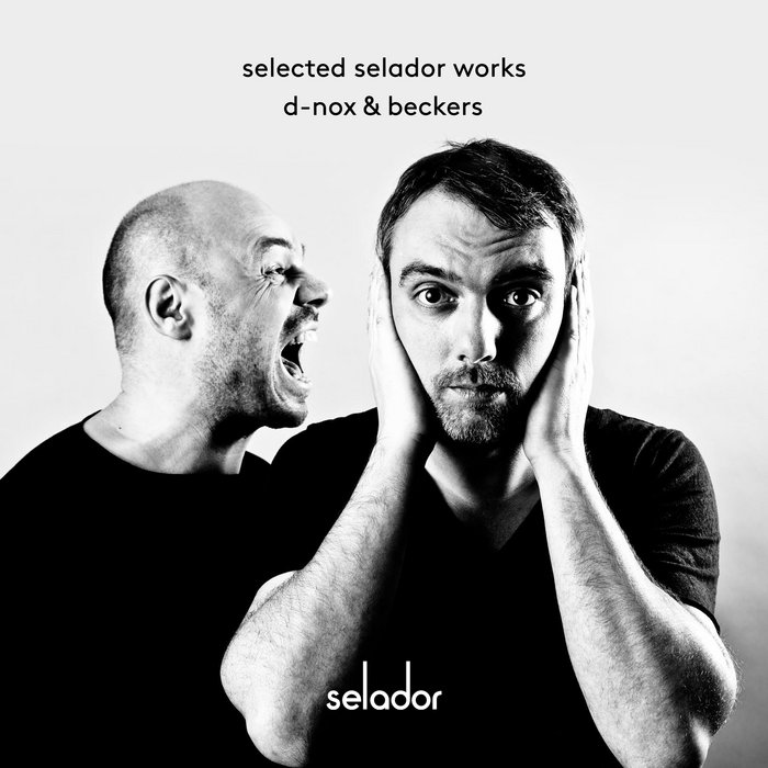 D-Nox & Beckers - Selected Selador Works | D-Nox & Beckers | Selador
