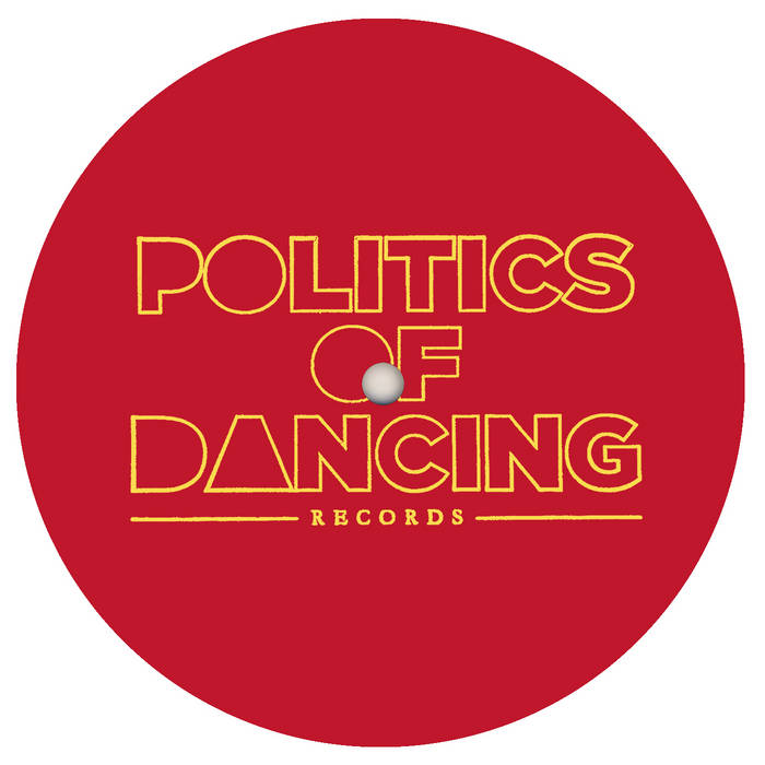 Politics Of Dancing - Breaky Ep | Politics Of Dancing