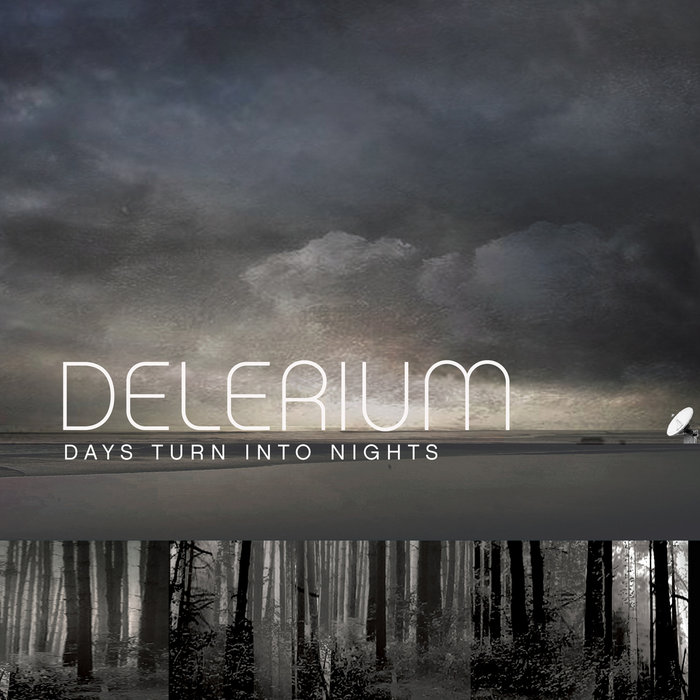 Days Turn Into Nights Remixes (feat. Michael Logen) | Delerium