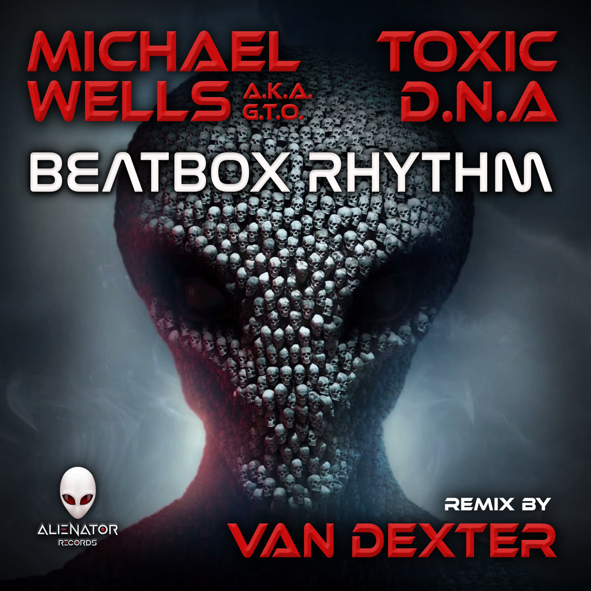 Beatbox Rhythm | Michael Wells a.k.a. G.T.O., Toxic D.N.A | Alienator ...