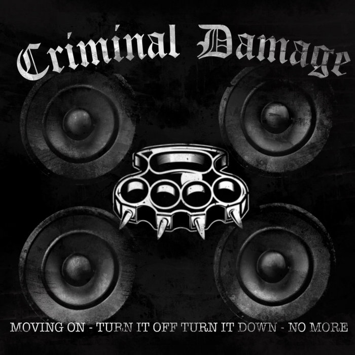 Turn it off, Turn it down | Criminal Damage