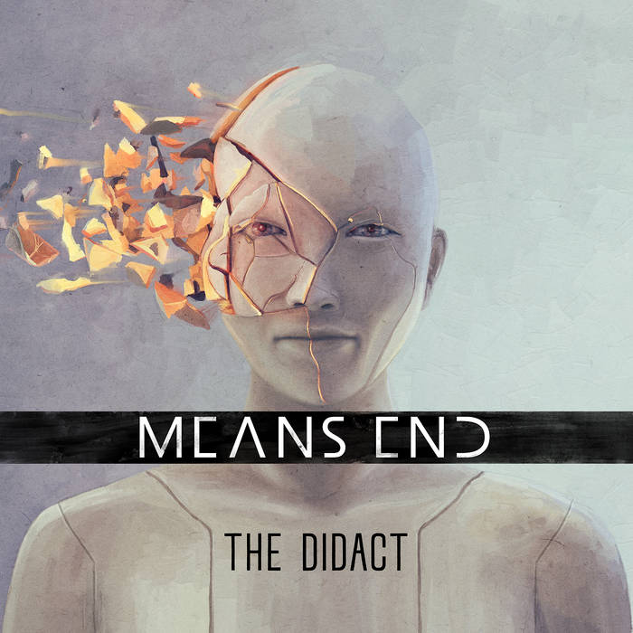 The Didact | Means End