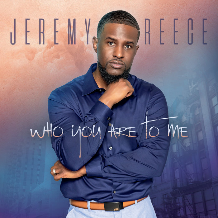Who You Are To Me | Jeremy Reece
