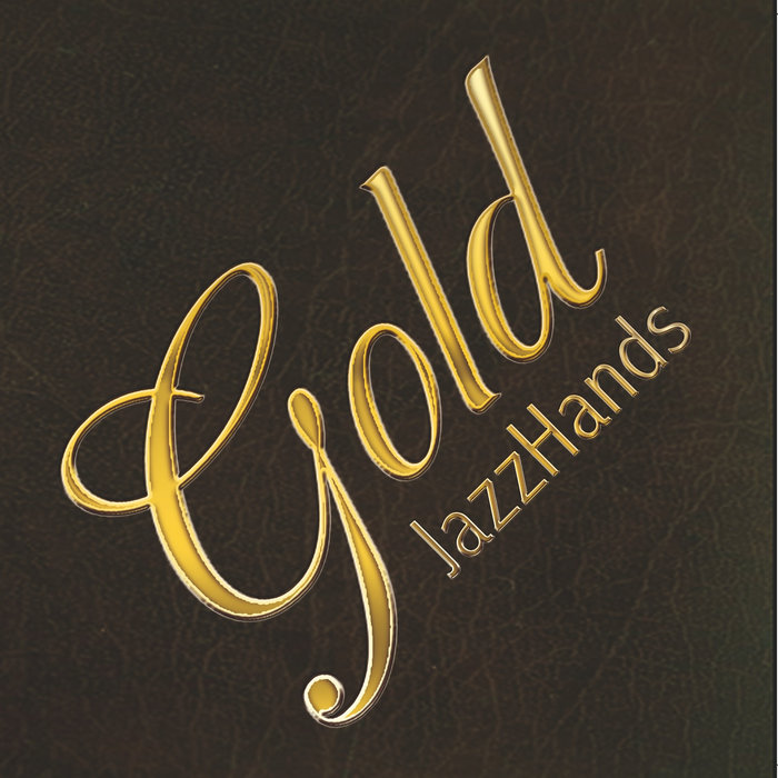 Gold | JazzHands