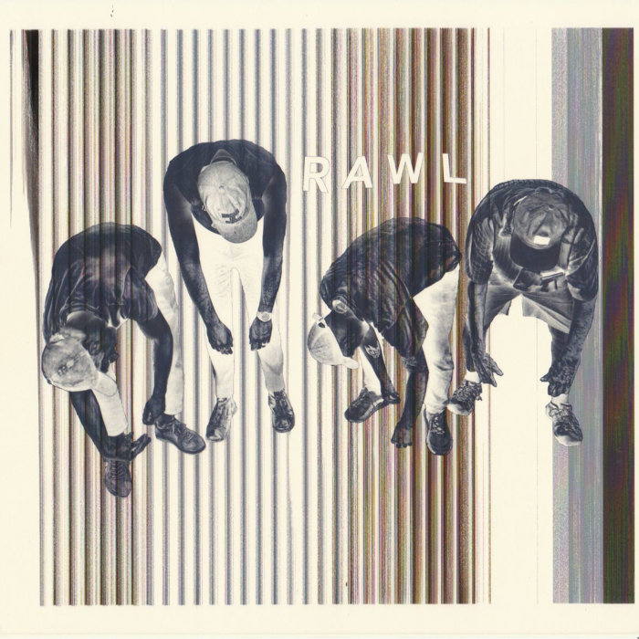 RAWL | RAWL | Ben Bennett