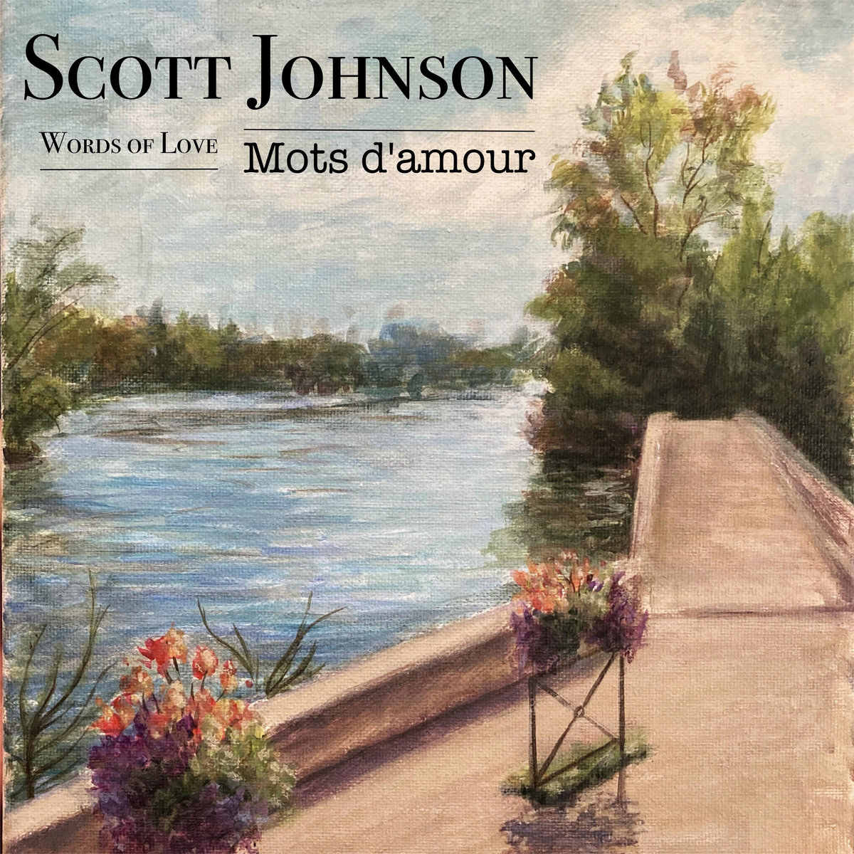 Words of Love (Mots d’amour) | Scott Johnson