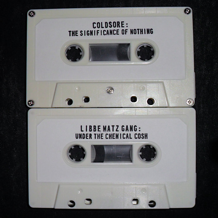 [0+0=0] | LIBBE MATZ GANG / COLDSORE | GRM / TOTES FORMAT