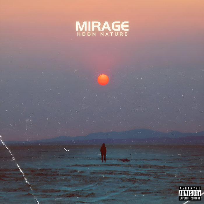 Mirage | Hddn Nature
