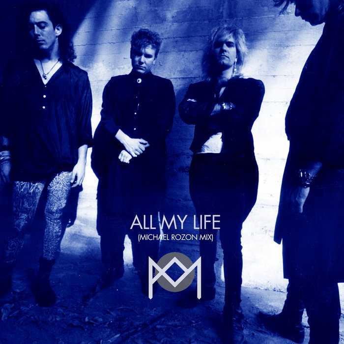 All My Life (Michael Rozon Mix) | Puppets of Mankind | Puppets Of Mankind