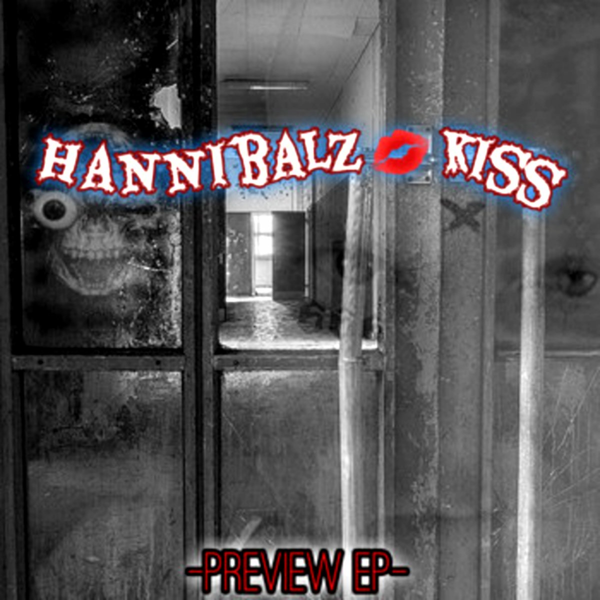 The Preview EP | HannibalZ Kiss