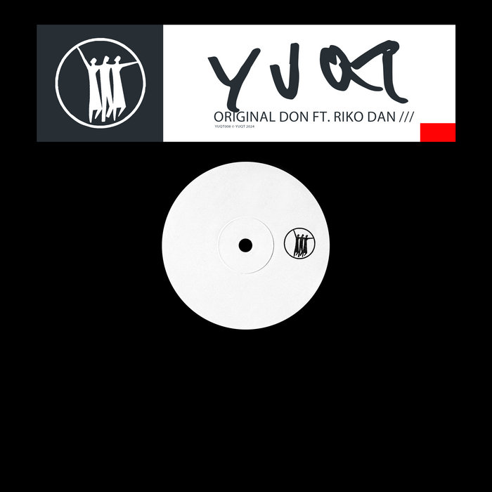 Original Don (FT Riko Dan) | Y U QT