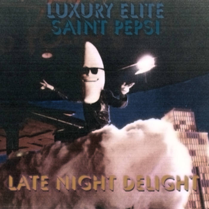late night delight | LUXURY ELITE // SAINT PEPSI | luxury elite