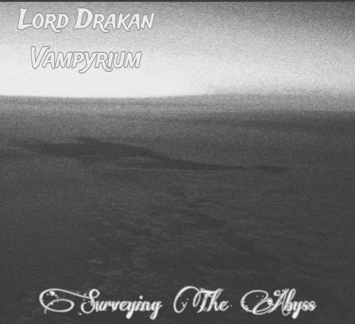 Surveying The Abyss- Lord Drakan Vampyrium | Legion of Poison