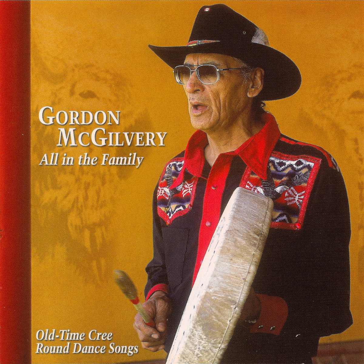 All in the Family: Old-Time Cree Round Dance Songs | Gordon McGilvery ...
