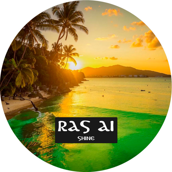 Shine | Ras Ai