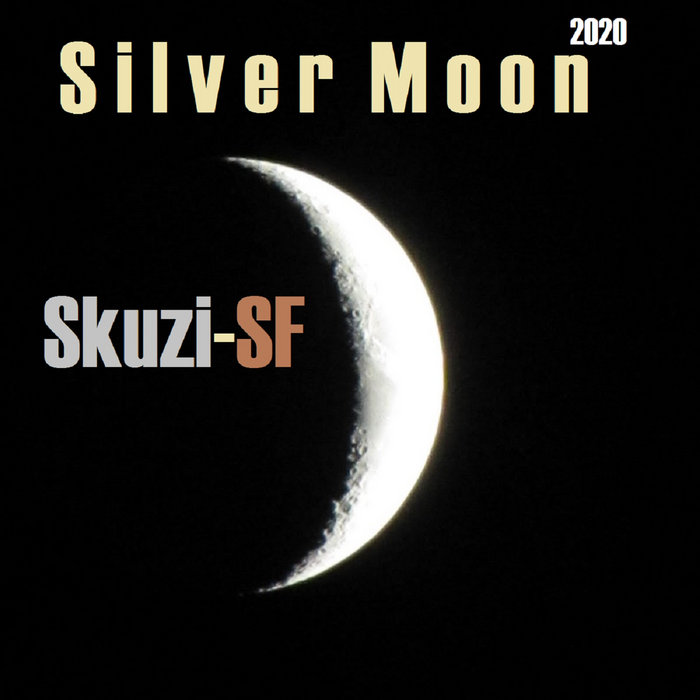 Silver Moon | Skuzi-SF