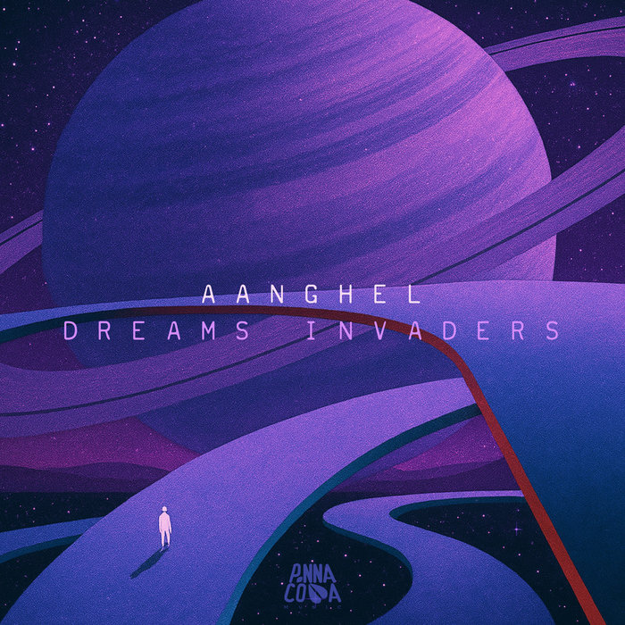Dreams Invaders EP | Aanghel | MixCult Records