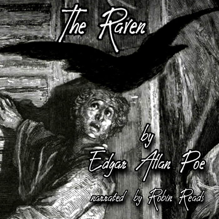 The Raven | Edgar Allan Poe Audiobook | Robin Reads