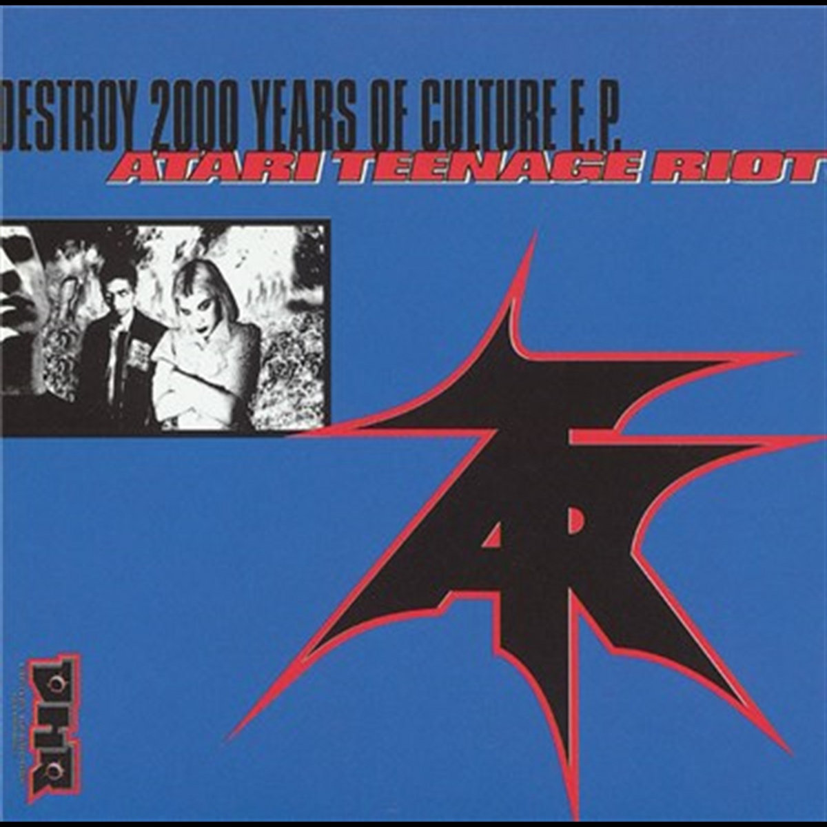 Destroy 2000 Years Of Culture | Atari Teenage Riot