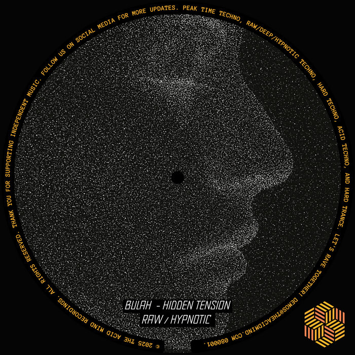 Hidden Tension | Bulah | The Acid Mind Recordings (T.A.M.R)