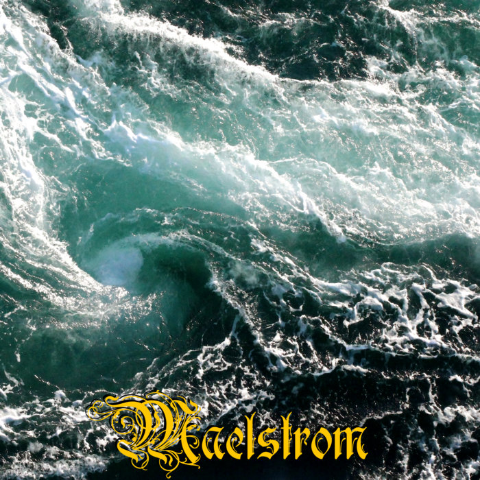 Maelstrom (Single) | Daniel Neel
