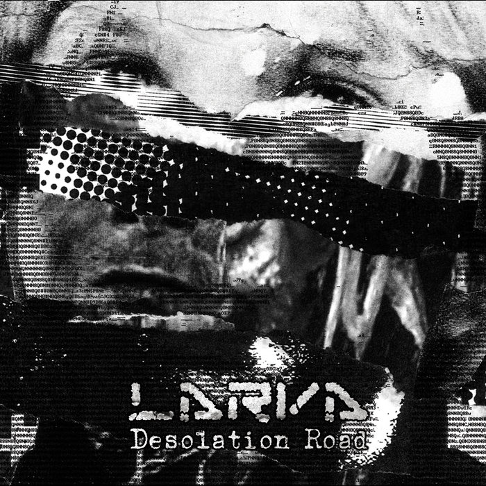 Desolation Road | Larva