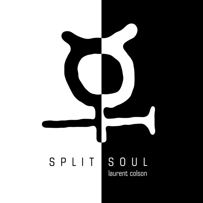 Split Soul | Laurent Colson