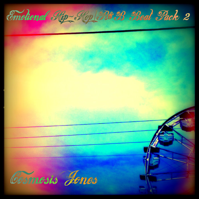 Emotional Hip Hop R B Beat Pack 2 Cosmosis Jones Emotional Hip Hop R B Beat Pack 2 Cosmosis Jones