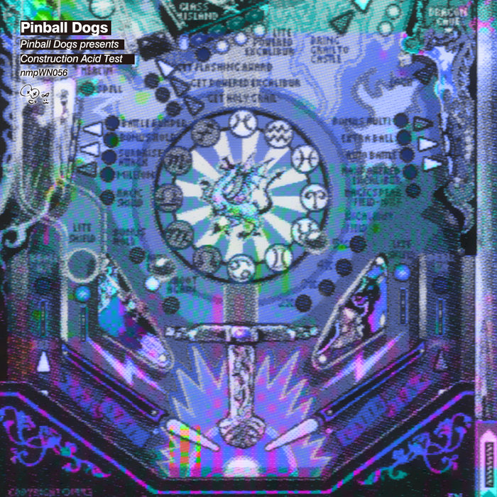 Pinball Dogs presents Construction Acid Test | Pinball Dogs | nijikama ...