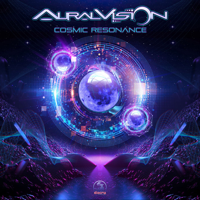 Cosmic Resonance | Aural Vision ( Dacru Records) | Dacru Records