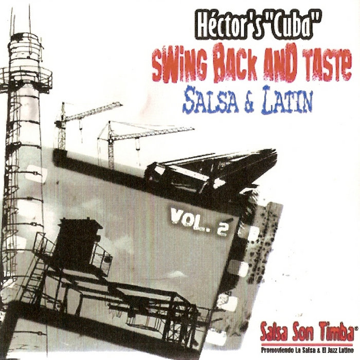 Hector's Cuba Swing And Saoco - Salsa & Latin Vol. 2 | Salsa Son Timba