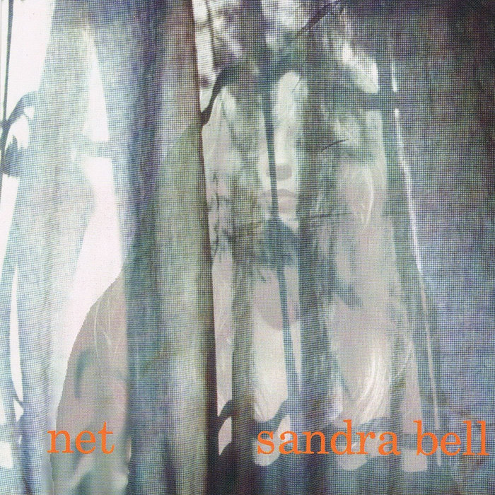 Net (Album) | Sandra Bell