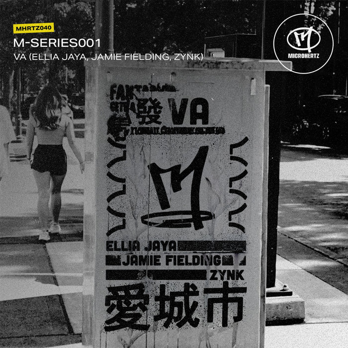 M-Series 001 | Ellia Jaya, Jamie Fielding & ZYNK | MicroHertz
