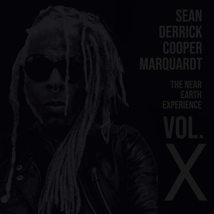 The Near Earth Experience Vol. X | Sean Derrick Cooper Marquardt