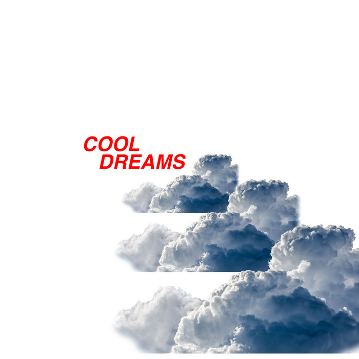 COOL DREAMS | _lag00n