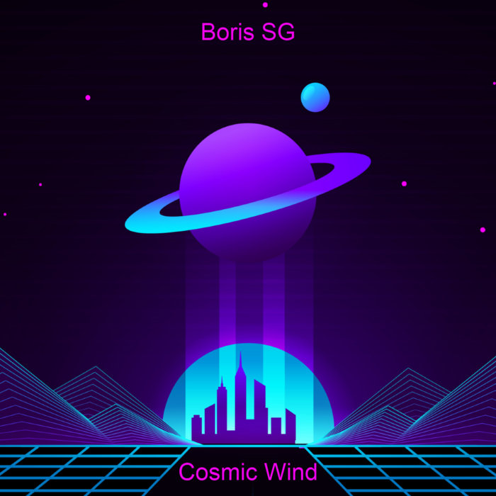 Cosmic Wind | Boris SG | Boris S.G