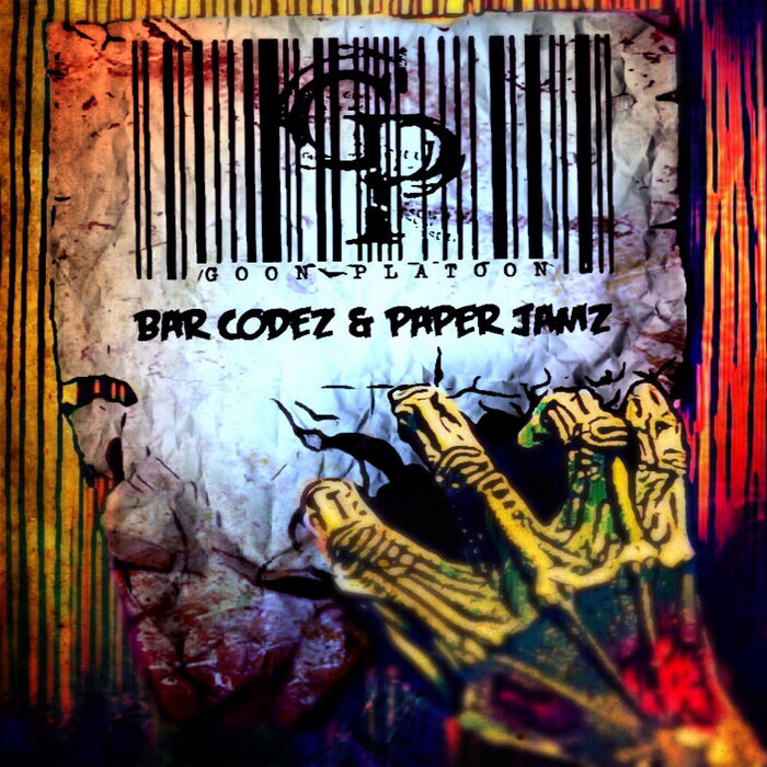 Bar Codez and Paper Jamz | Goon Platoon