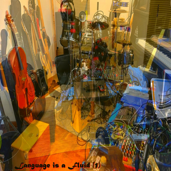 Language is a Fluid (1) | Alex Tseng