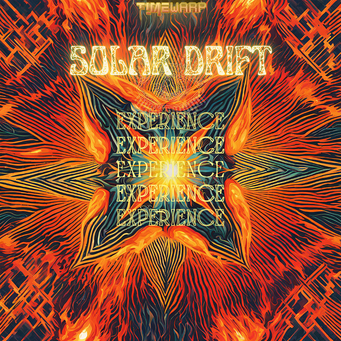 Experience | Solar Drift | Timewarp Records