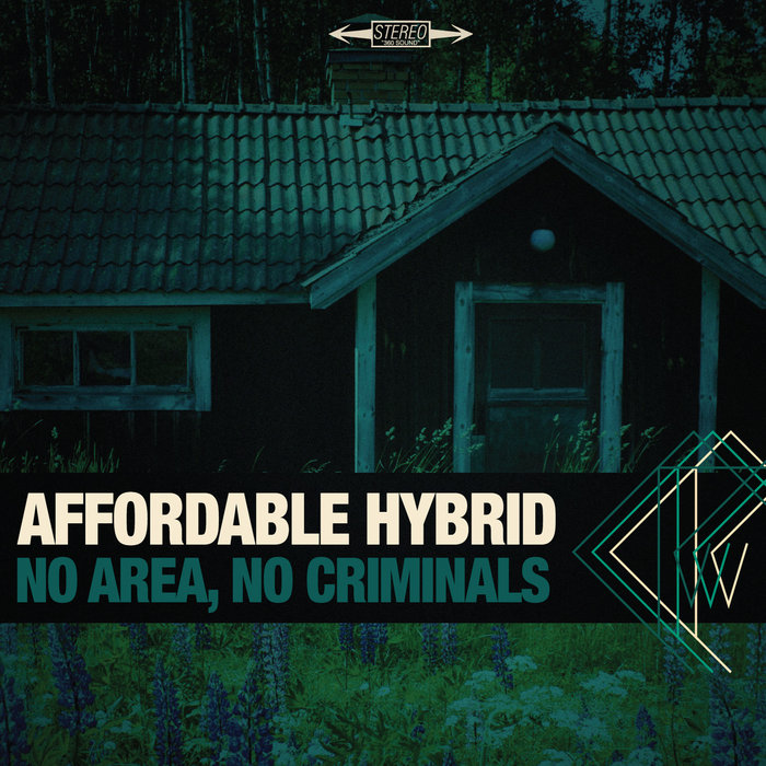 No Area, No Criminals | Affordable Hybrid | Carcrash Records
