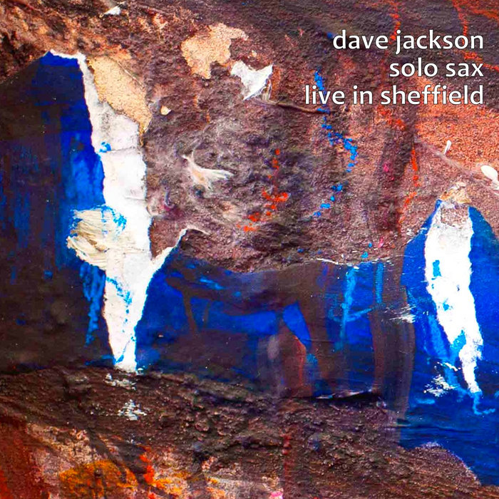 live in Sheffield | Dave Jackson