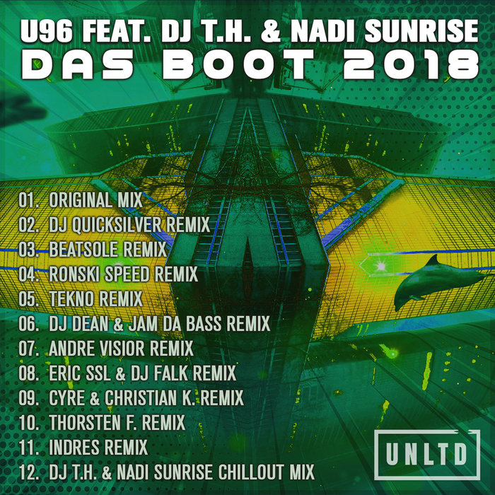Das Boot 2018 (Vinyl Edition) | U96 feat. DJ T.H. & Nadi Sunrise - Das ...